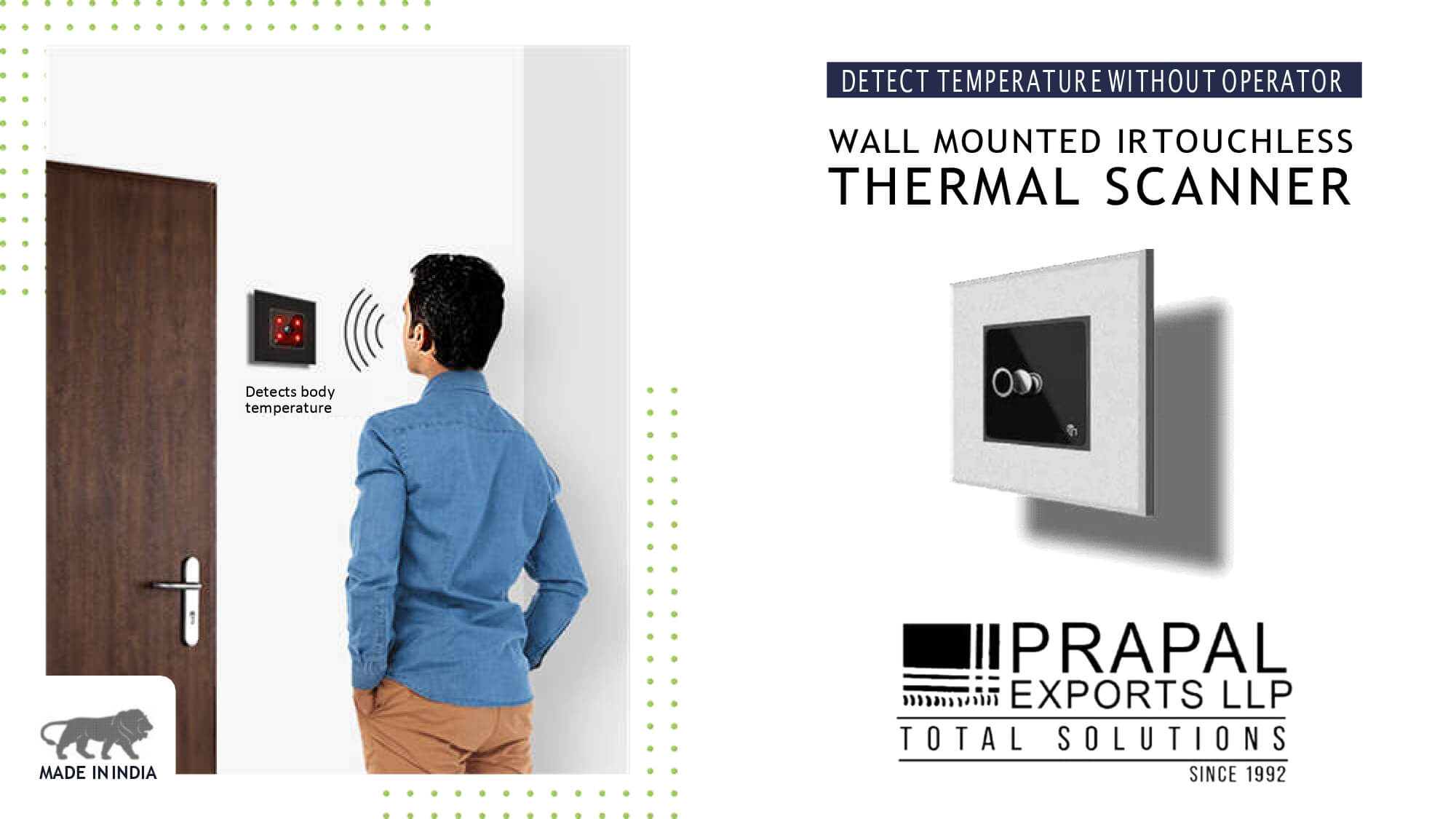Wall Mounted Touchless Thermal Scanner – Prapal Exports LLP
